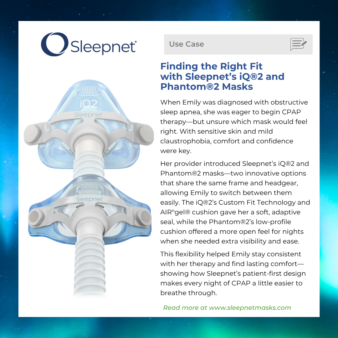 Finding the Right Fit with Sleepnet iQ®2 and Phantom®2 Masks